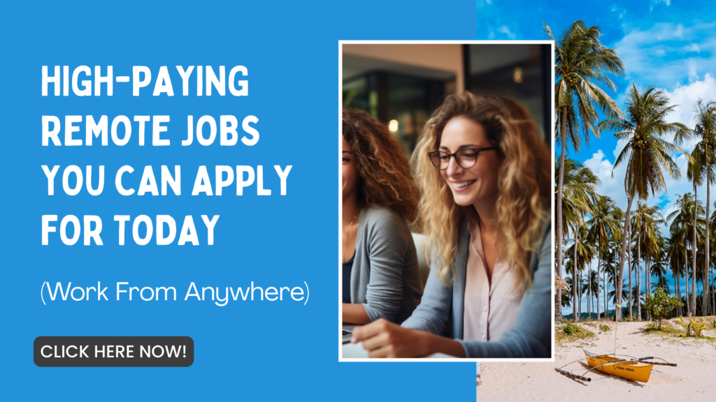 High-Paying Remote Jobs You Can Apply for Today (Work From Anywhere)